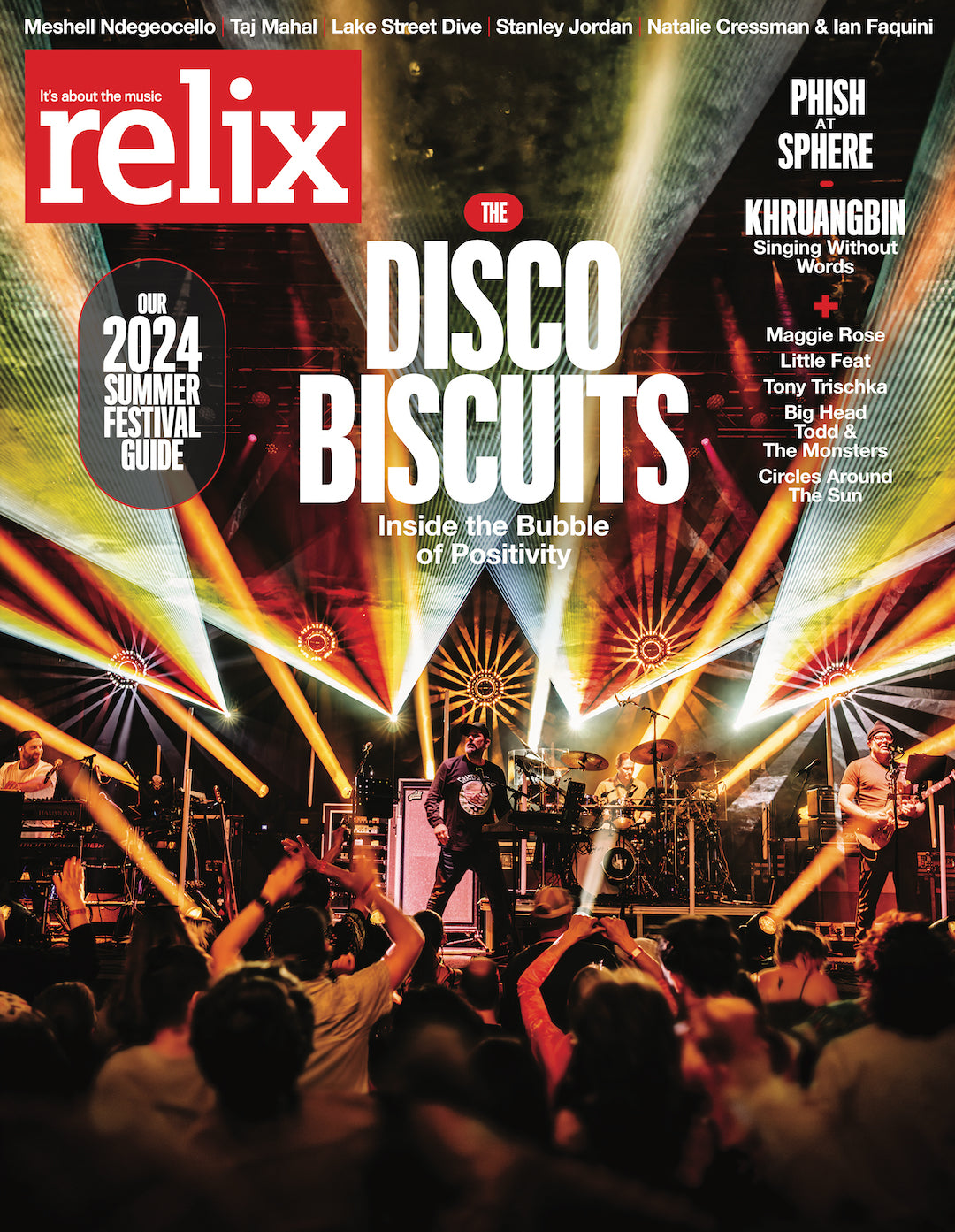 The Disco Biscuits - June 2024 Relix Issue | relix.shop