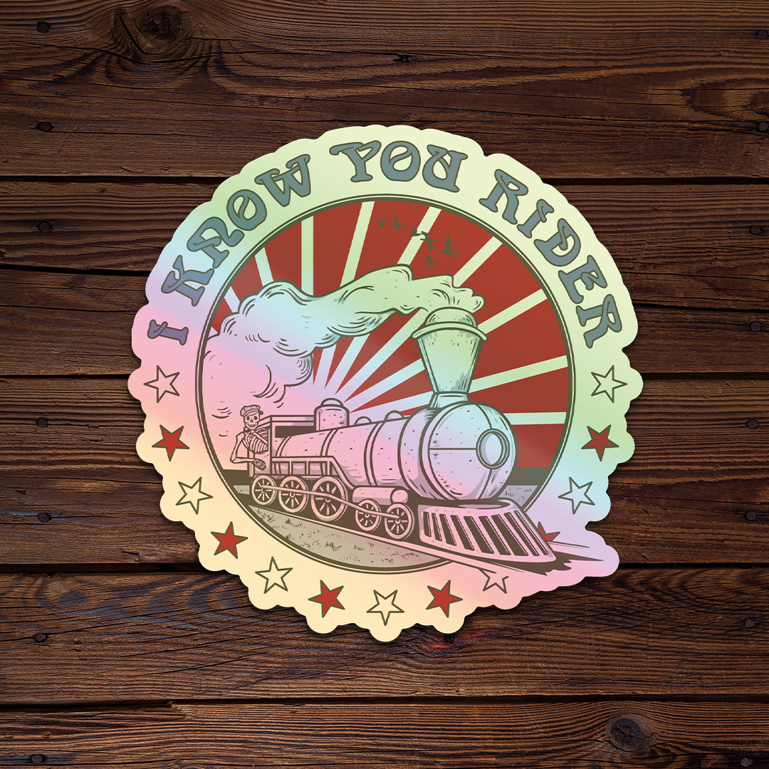 I Know You Rider - Holographic Throwback Sticker | relix.shop